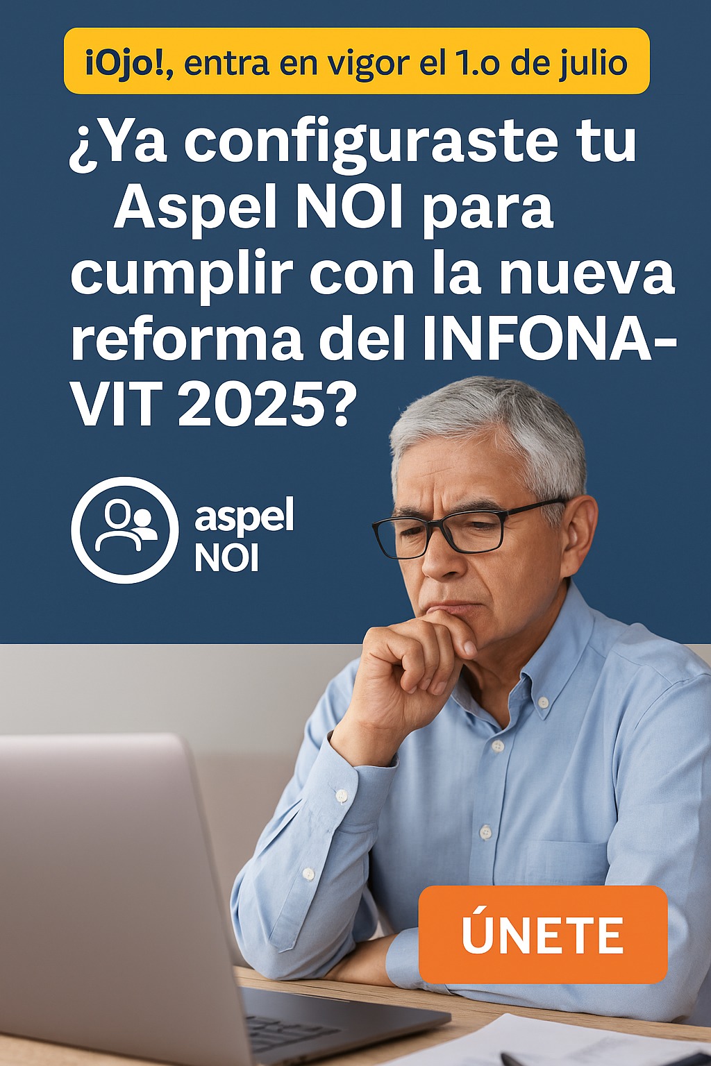 Nueva reforma INFONAVIT 2025: configura Aspel NOI paso a paso ...